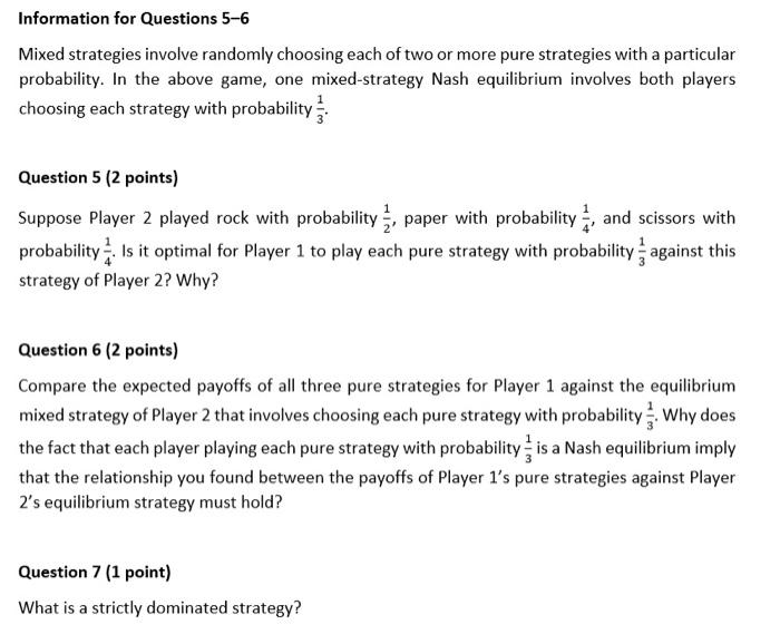 Information for Questions 5–6Mixed strategies involve | Chegg.com