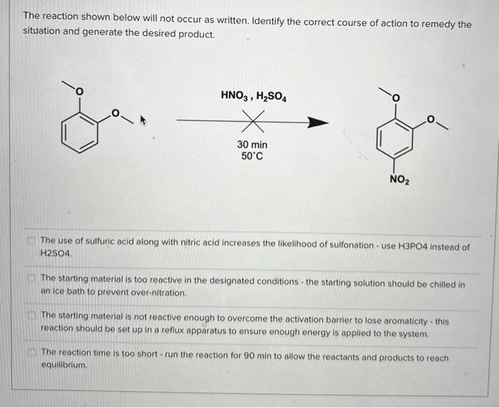 Solved The reaction shown below will not occur as written. | Chegg.com