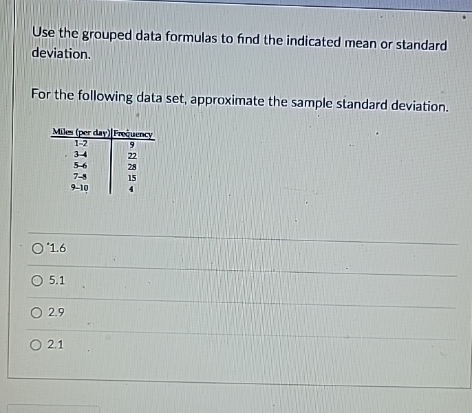 Solved Use the grouped data formulas to find the indicated | Chegg.com