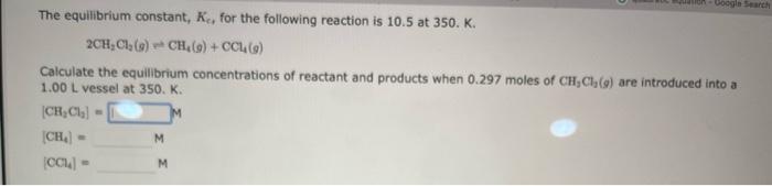 Solved The equilibrium constant, Kc, for the following | Chegg.com