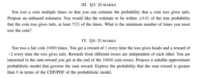 Solved You toss a coin multiple times so that you can | Chegg.com