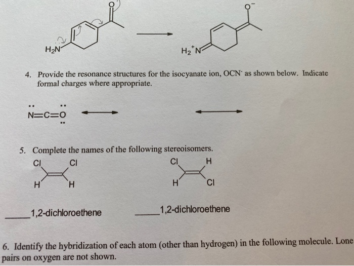 Solved Provide the resonance structures for the isocyanate | Chegg.com