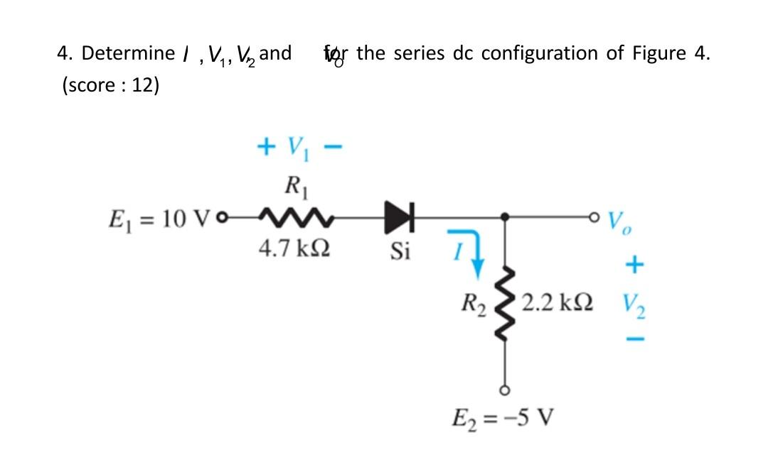Solved Determine I, V1, V2 , and V0 for the series dc | Chegg.com