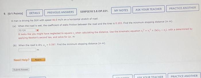 Solved A man is driving his SUV with speed 46.0 m/h on a | Chegg.com