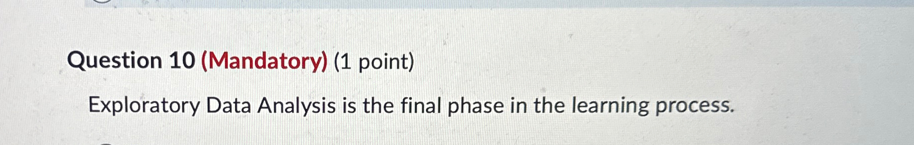 Solved Question 10 (Mandatory) (1 ﻿point)Exploratory Data | Chegg.com