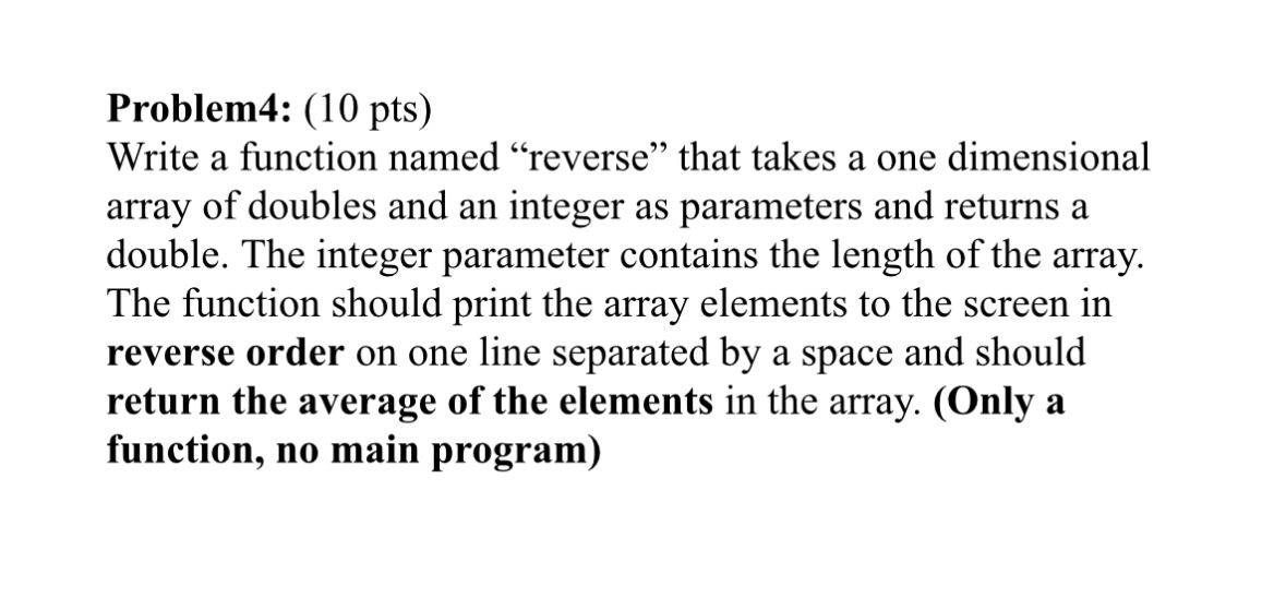 Solved C programingProblem4: (10 ﻿pts)Write a function named | Chegg.com