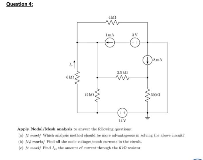 Solved Question 4: 14 V Apply Nodal/Mesh analysis to answer | Chegg.com