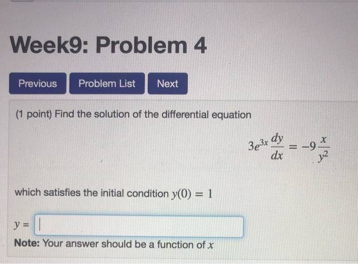 Solved Week9: Problem 4 Previous Problem List Next (1 point) | Chegg.com