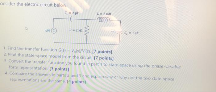 Solved onsider the electric circuit below. 4 = 2F L2 mH 0000 | Chegg.com