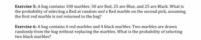Solved Exercise 5: A bag contains 100 marbles: 50 are Red, | Chegg.com