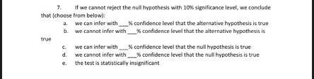 Solved 7. if we cannot reject the nut hypothesis with 10% | Chegg.com