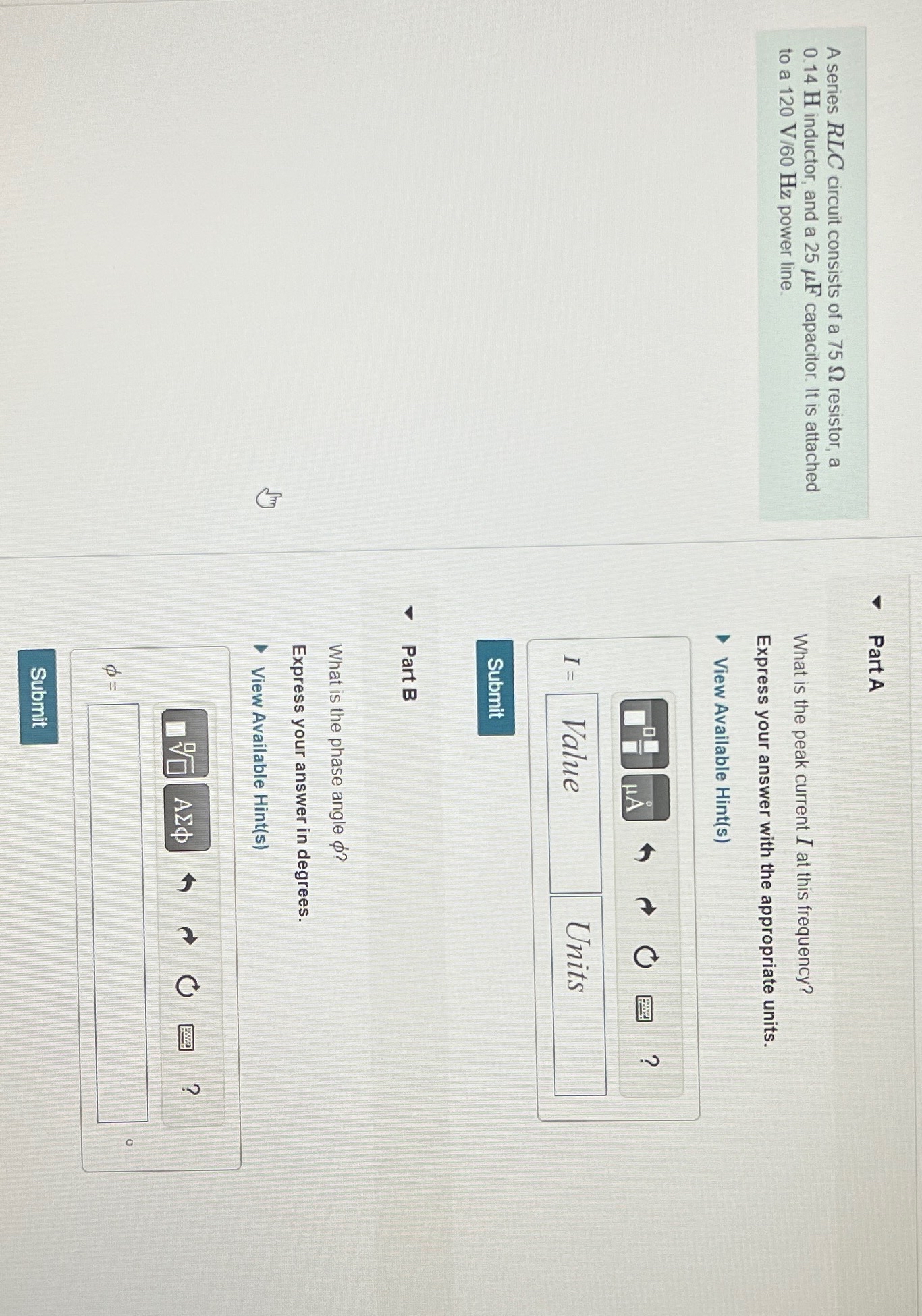 Solved Part Aa Series Rlc ﻿circuit Consists Of A 75Ω
