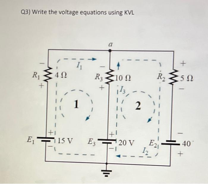 Solved Q3) Write the voltage equations using KVL | Chegg.com