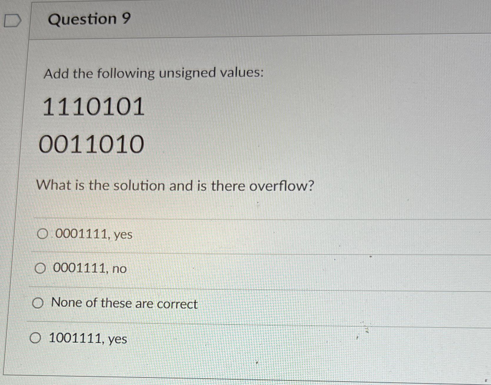 Solved Question 9Add the following unsigned | Chegg.com