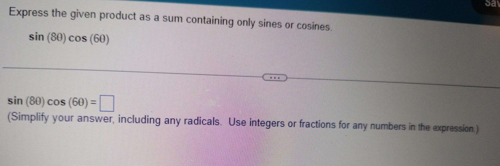 Solved Express the given product as a sum containing only | Chegg.com