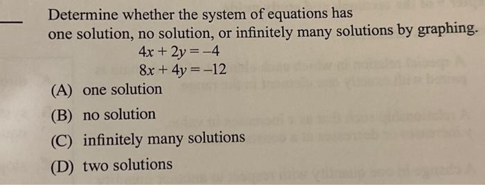 Solved how do I find out if 4X plus 2Y equals -4 and if 8X | Chegg.com
