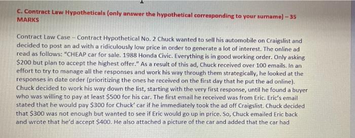 Solved explain using the principle of comtract law , the | Chegg.com