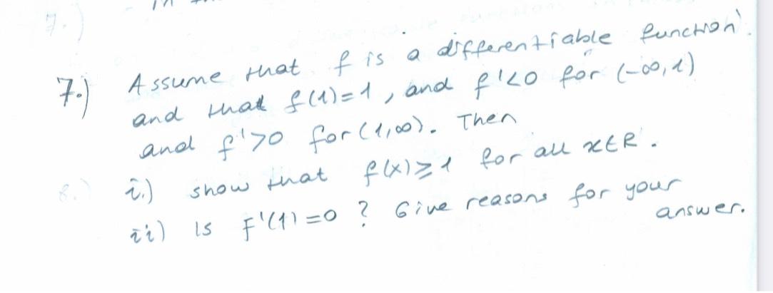 Solved 7.) ﻿Assume that f ﻿is a differentiable function. and | Chegg.com