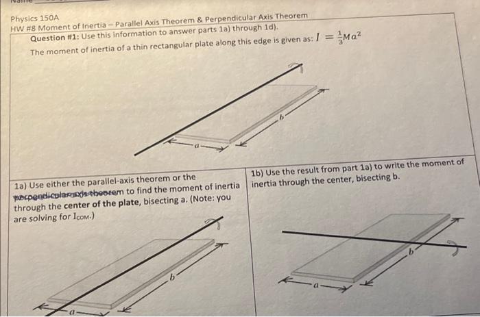 Solved Physics 150 A HW #8 Moment of Inertia - Parallel Axis | Chegg.com