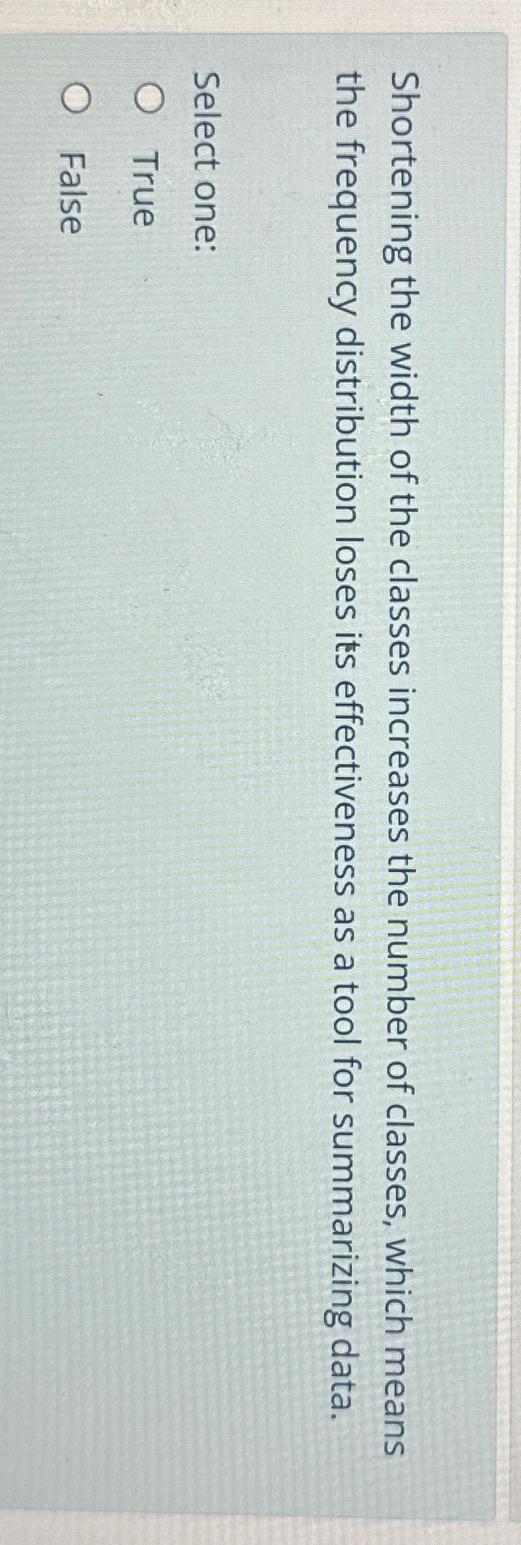 Solved Shortening the width of the classes increases the | Chegg.com