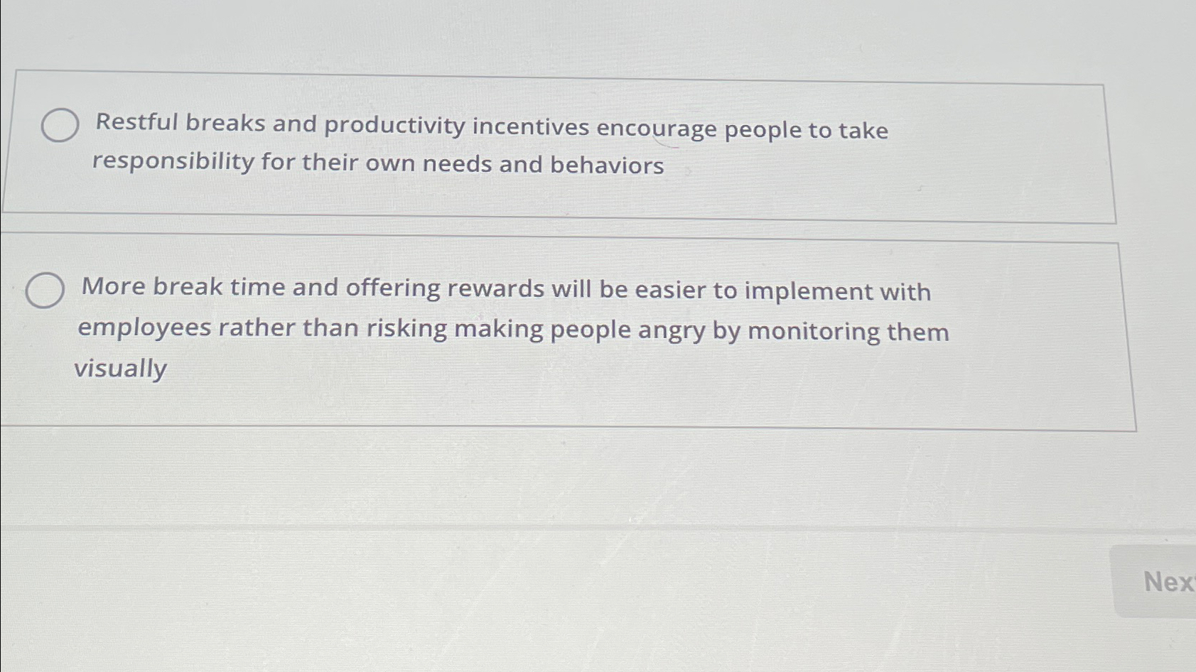 Solved Restful breaks and productivity incentives encourage | Chegg.com