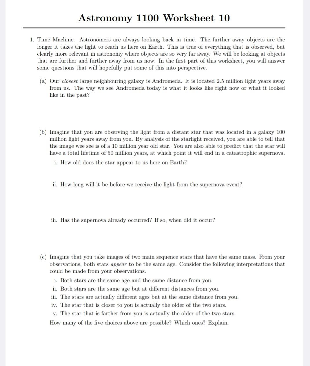 Solved 1. Time Machine. Astronomers are always looking back | Chegg.com