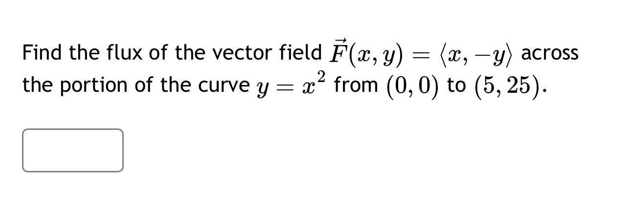 Solved Find the flux of the vector field | Chegg.com