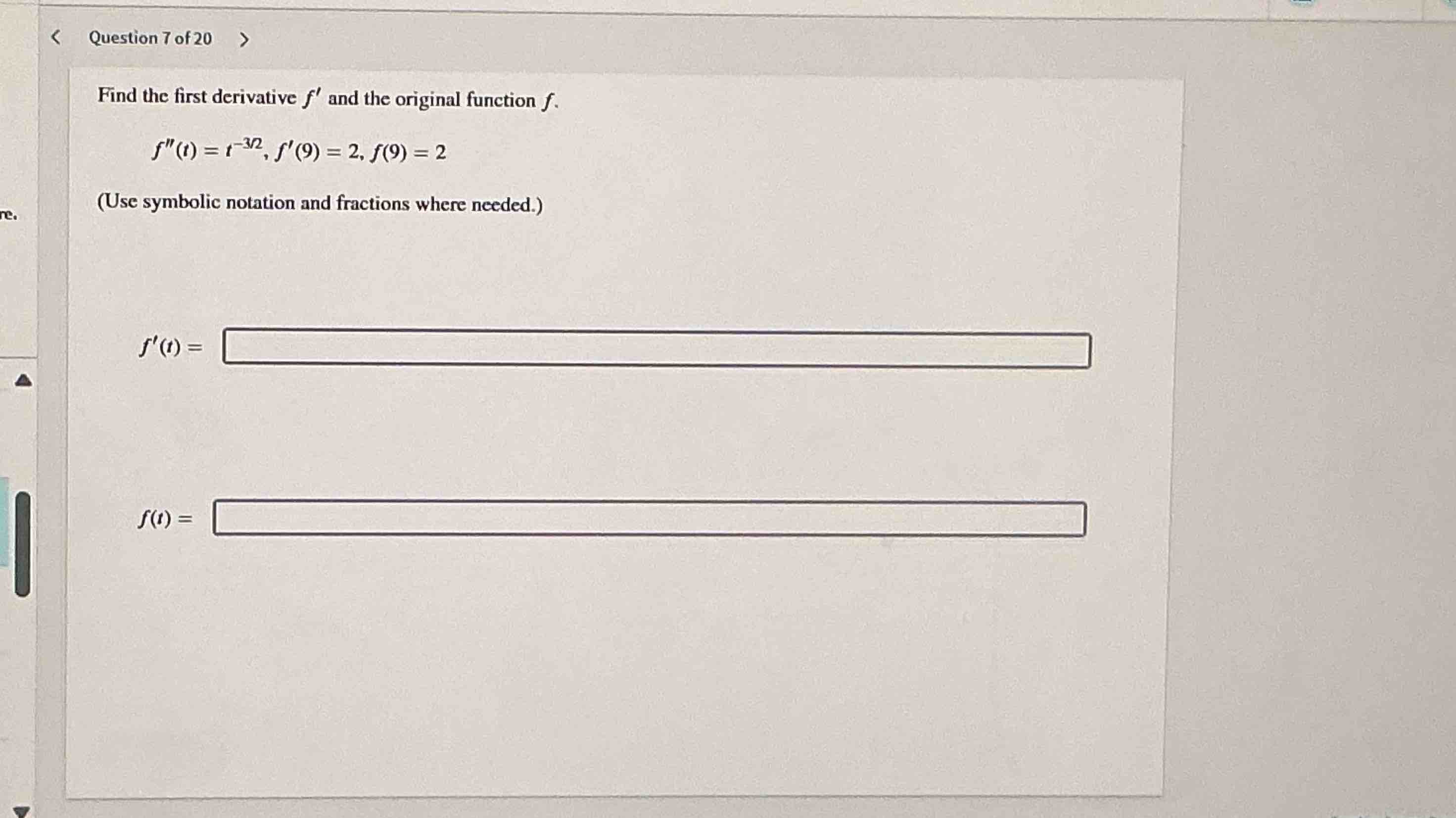 Solved Question 7 of 20Find the first derivative f' ﻿and the | Chegg.com