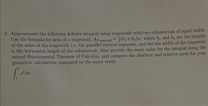 Solved 3. Approximate the following definite integral using | Chegg.com