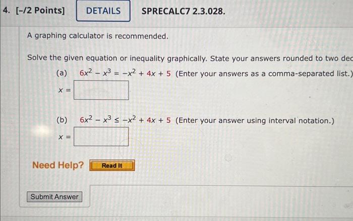 Solved A graphing calculator is recommended. Solve the given | Chegg.com