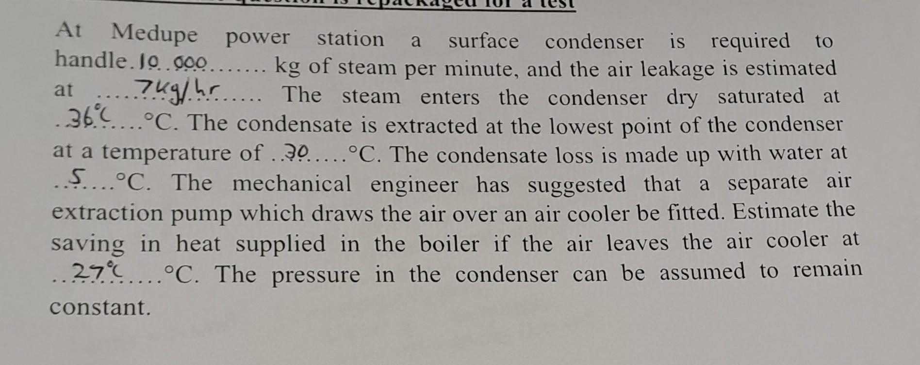 Solved At Medupe power station a surface condenser is | Chegg.com