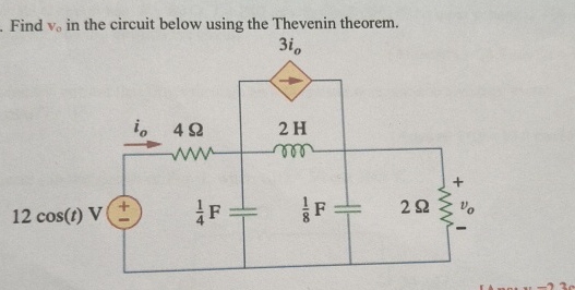 Solved by an EXPERT Find v0 ﻿in the circuit below using the Thevenin | Chegg.com