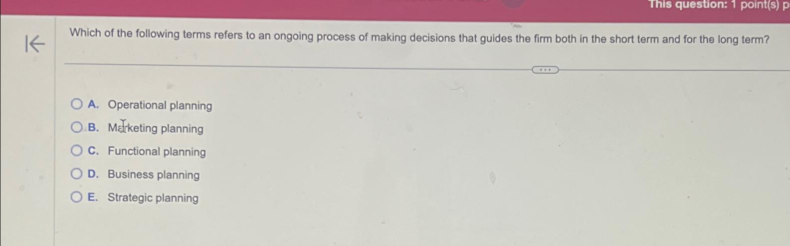Solved Which of the following terms refers to an ongoing | Chegg.com