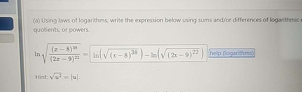 Solved (a) ﻿Using laws of logarithms, write the expression | Chegg.com