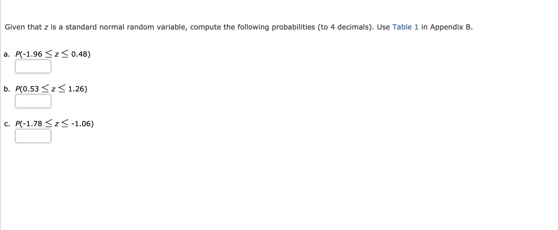 Solved Given that z ﻿is a standard normal random variable, | Chegg.com