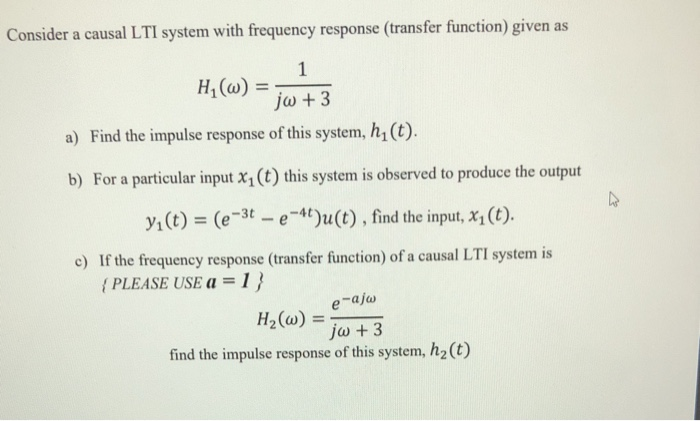 Solved Consider a causal LTI system with frequency response | Chegg.com