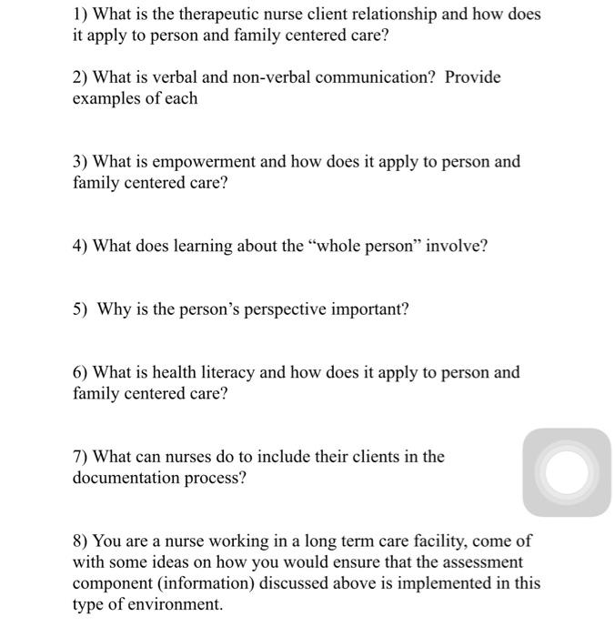 Solved 1) What is the therapeutic nurse client relationship | Chegg.com