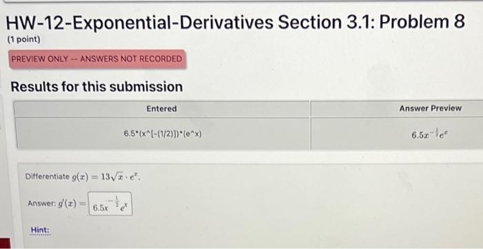 Solved HW-12-Exponential-Derivatives Section 3.1: Problem 8 | Chegg.com