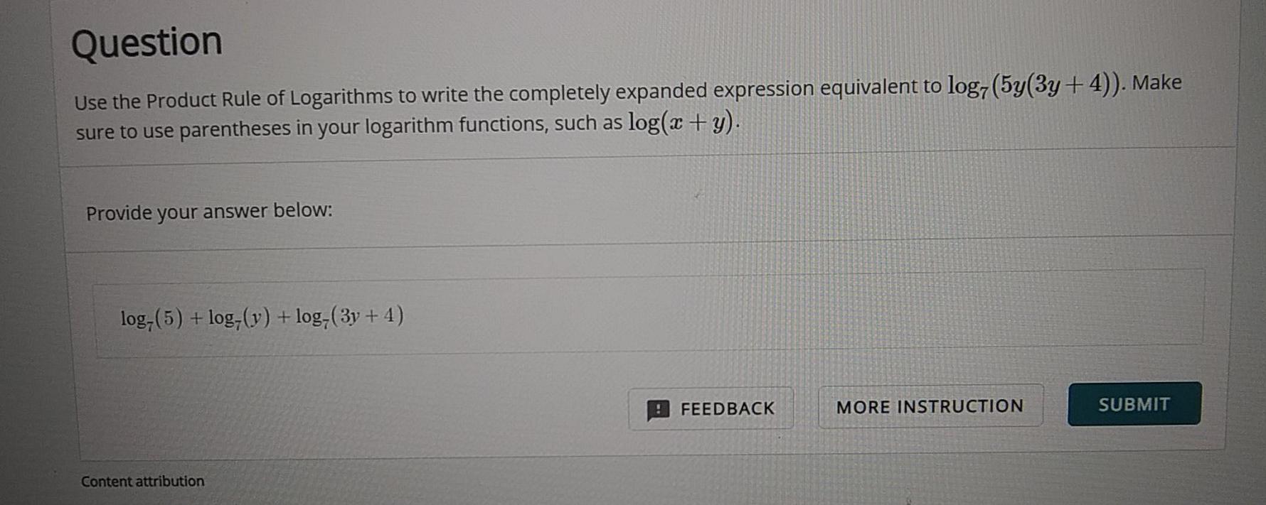 Solved Question Use the Product Rule of Logarithms to write | Chegg.com