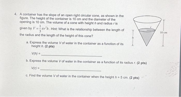 Solved 4. A container has the slope of an open right | Chegg.com