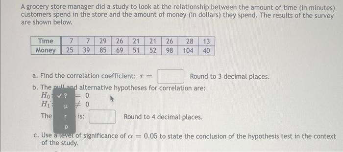 Solved A grocery store manager did a study to look at the | Chegg.com