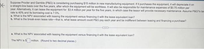 Solved Suppose Procter and Gamble (P8G) is considering | Chegg.com