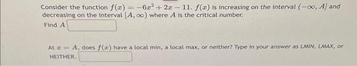 Solved Consider the function f(x)=−6x2+2x−11.f(x) is | Chegg.com