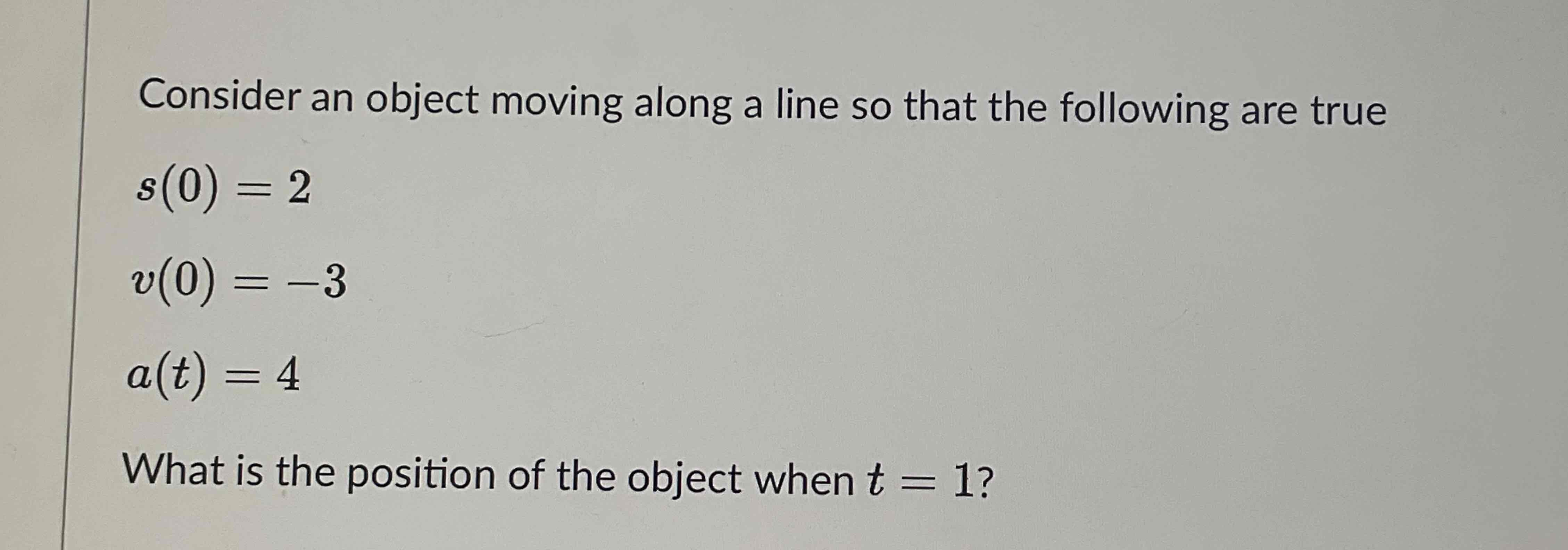 Solved Consider an object moving along a line so that the | Chegg.com