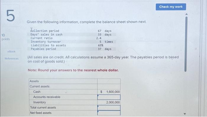 Solved Given the following information, complete the balance | Chegg.com