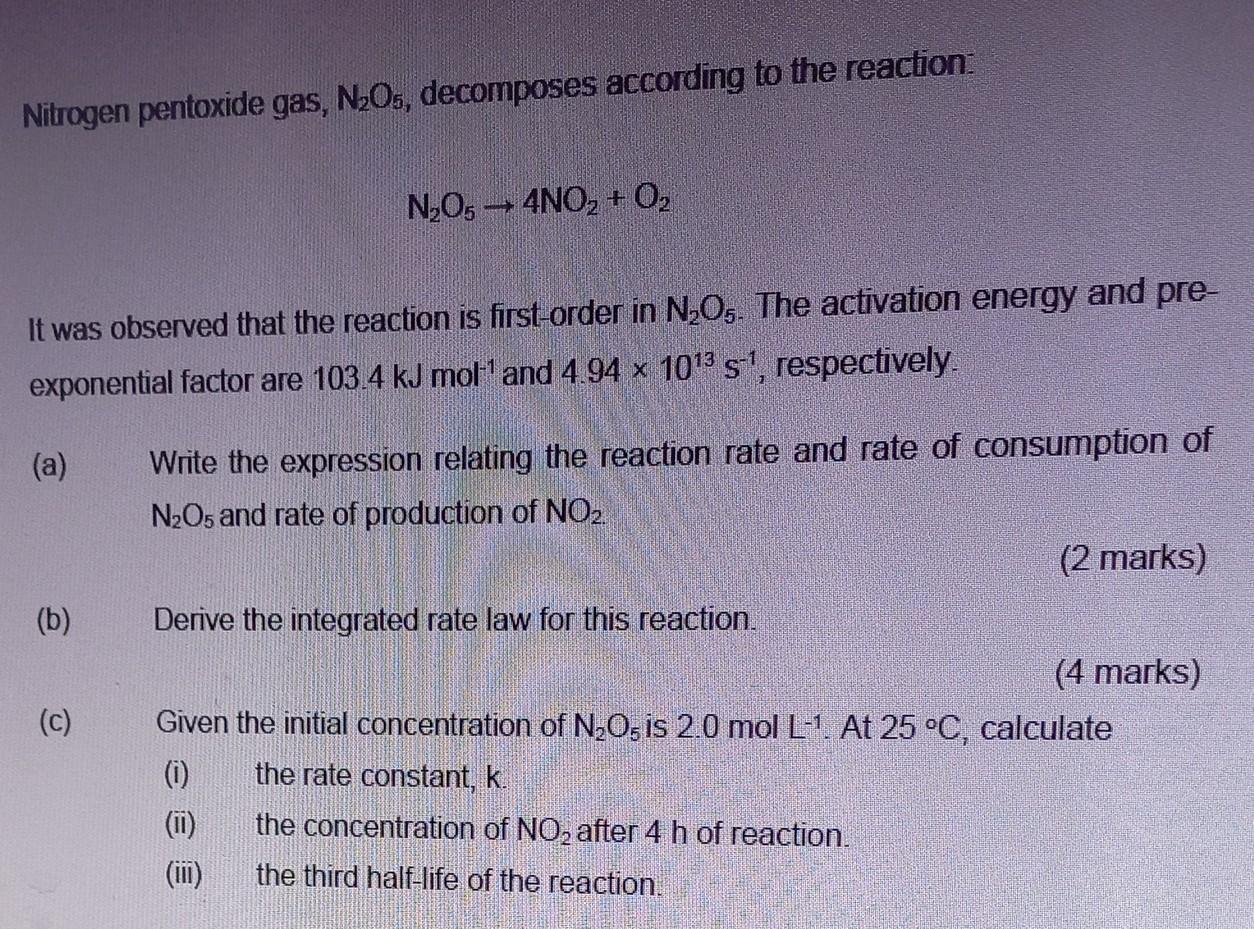 Solved Nitrogen pentoxide gas, N2O5, decomposes according to | Chegg.com