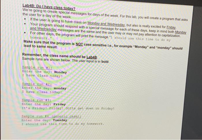 Solved . . Lab4B: Do I have class today? We're going to | Chegg.com