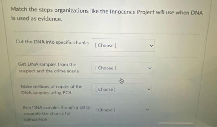 Match the steps organizations like the Innocence | Chegg.com