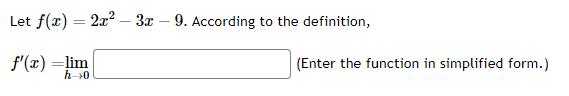 Solved Let f(x)=2x2-3x-9. ﻿According to the | Chegg.com