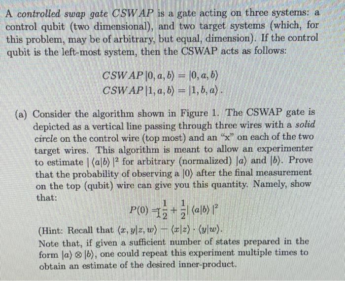 Solved A controlled swap gate CSWAP is a gate acting on | Chegg.com